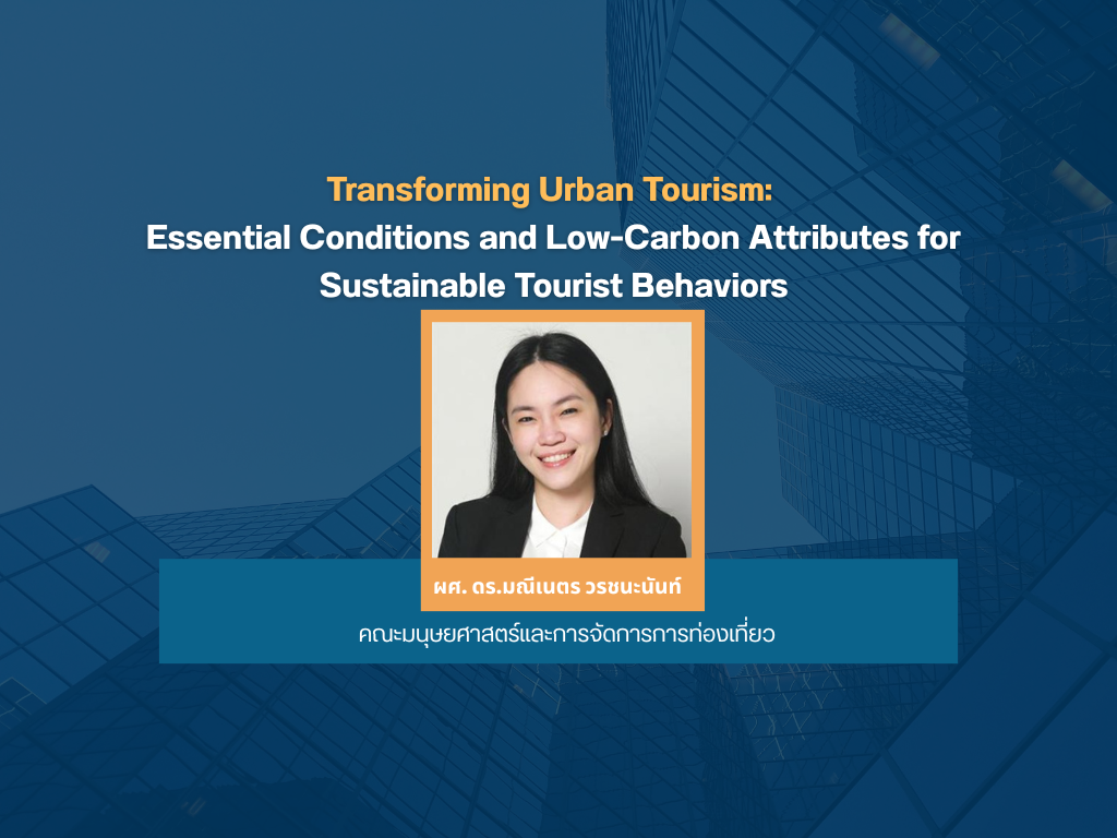 Transforming Urban Tourism: Essential Conditions and Low-Carbon ...